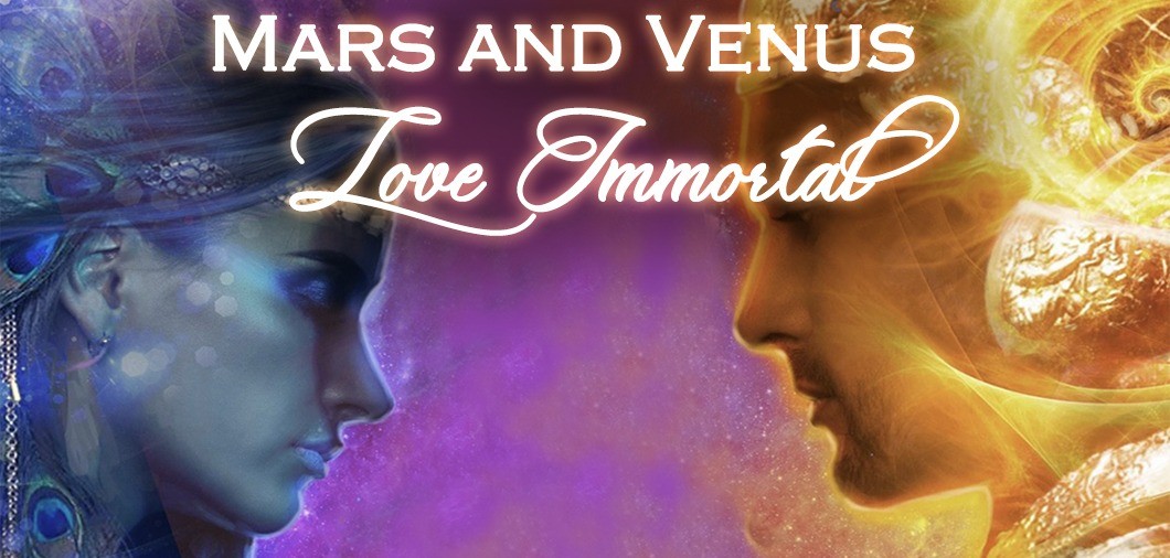 Mars and Venus - Love Immortal