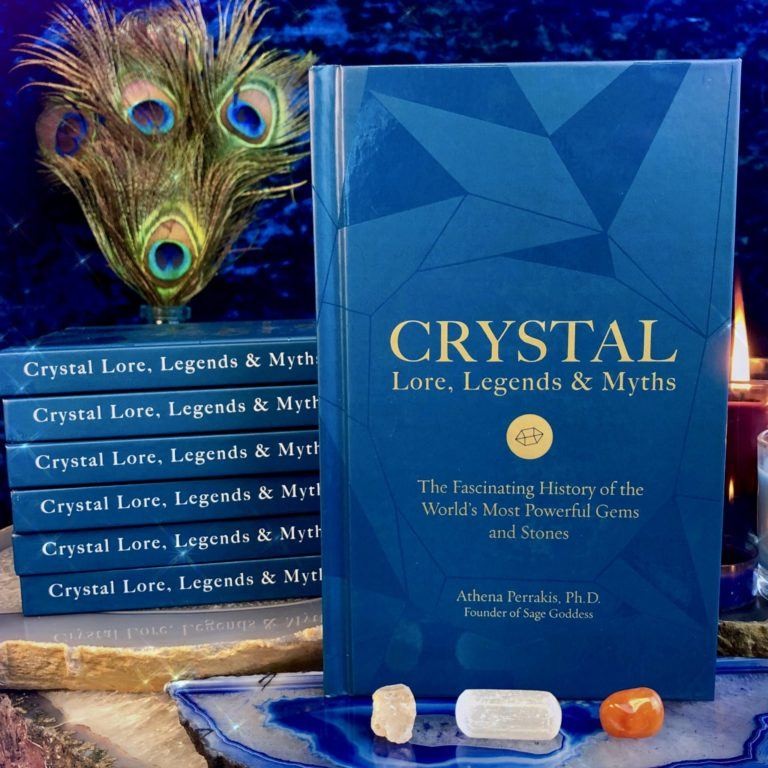 Crystal Lore, Legends & Myths by Dr. Athena Perrakis